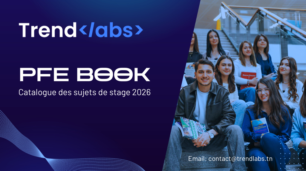 PFE Book TrendLabs 2025-2026 : Stages pour étudiants